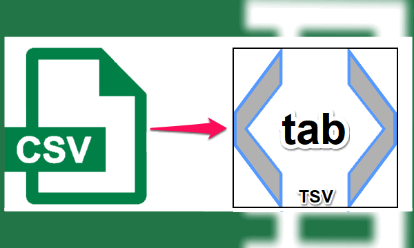 5 Free CSV To TSV Converter Software For Windows