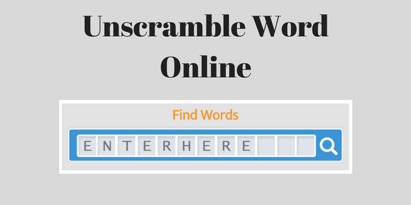 5 Online Word Scramble Solver Websites Free