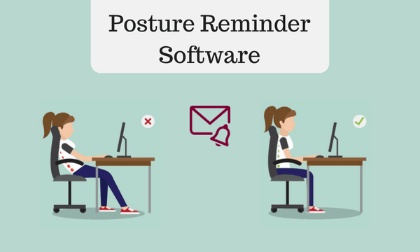 5 Free Posture Reminder Software For Windows