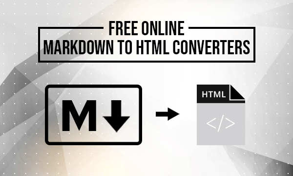 5 Online Markdown To HTML Converter Free Websites
