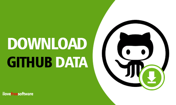 How To Download Your GitHub Data?