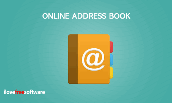 7 Free Online Address Book Websites