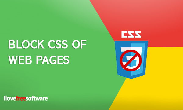 4 CSS Disable Chrome Extensions to Remove CSS from Webpage
