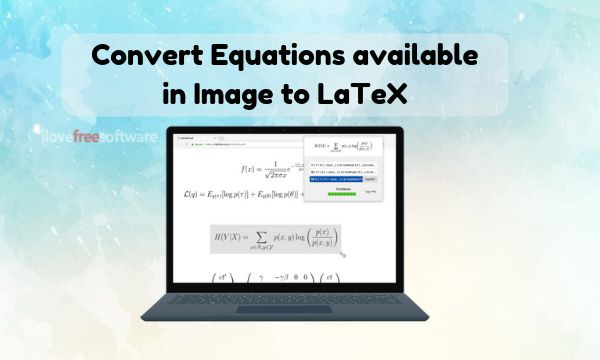 How to Convert Math Equation Available in Image to LaTeX