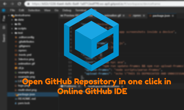 Open any GitHub Repository in Online IDE in One Click with Terminal