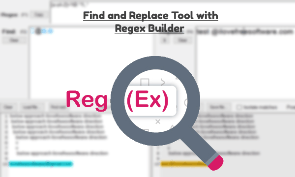 Free Find And Replace Tool For Windows With Regex Builder