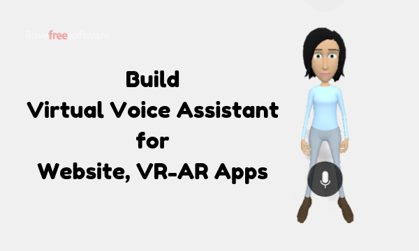 How to Create Virtual Voice Assistant for Website, VR-AR Apps Free?