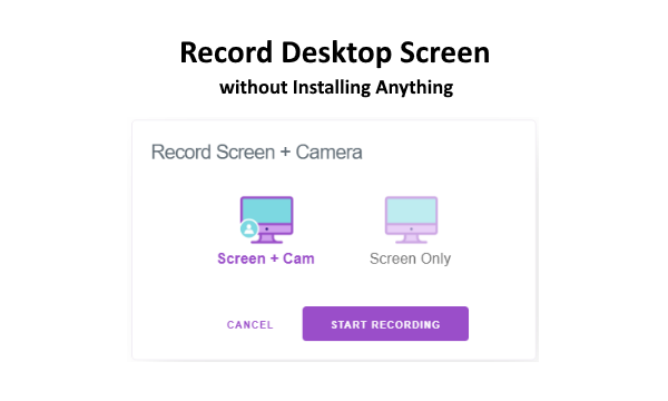 Free Browser-based Desktop Screen Recorder to Record Screen without ...