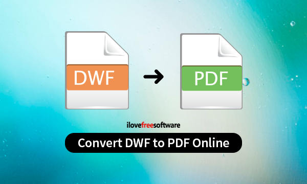 2 Online DWF to PDF Converter Free Websites
