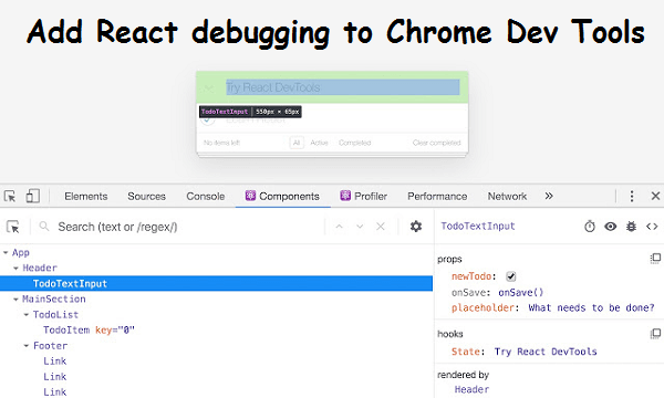 Add React Debugging To Chrome Dev Tools To Inspect React Components