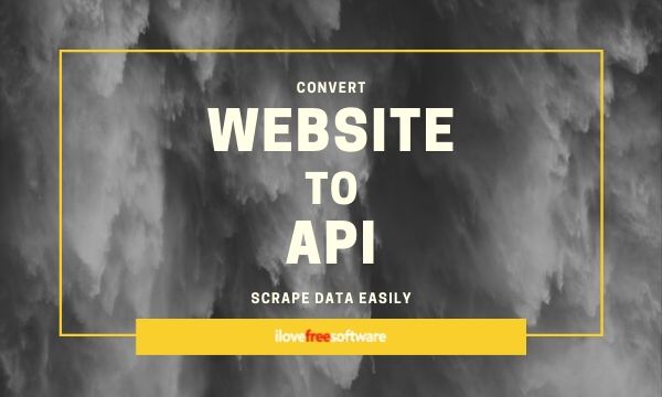 Convert Any Website to API to Scrape Easily
