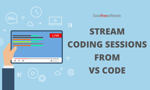 How to Stream Live Coding Sessions from VS Code?