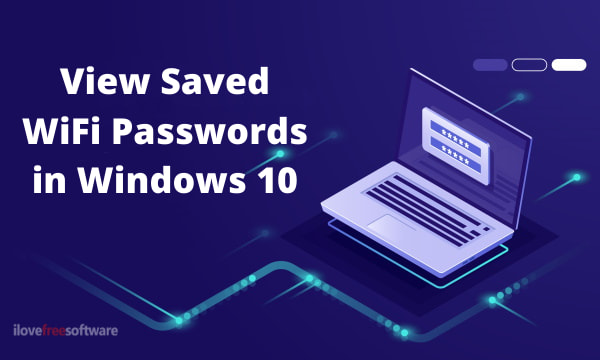 5-free-methods-to-view-saved-wifi-passwords-on-windows-10