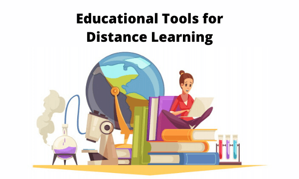 List of Free Educational Tools for Distance Learning During Coronavirus
