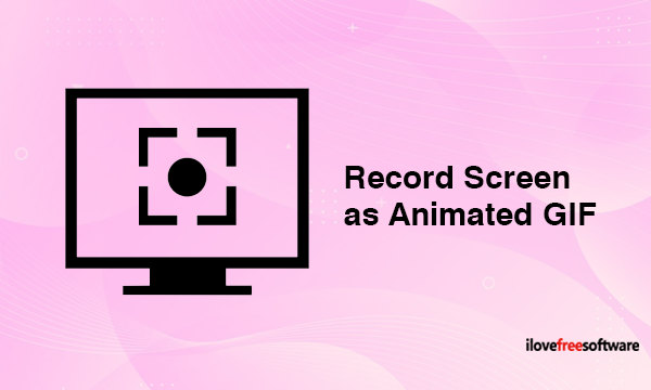 Record Screen as Animated GIF with This Free Browser Based Screen Recorder